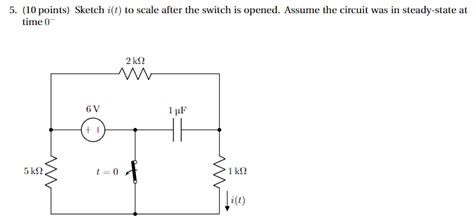 Solved 10 Points Sketch I T To Scale After The Switch Chegg Com
