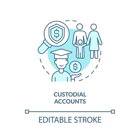Custodial Accounts Turquoise Concept Icon Account Type For College