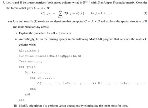 Solved Let A And B Be Square Matrices Both Stored Chegg Com
