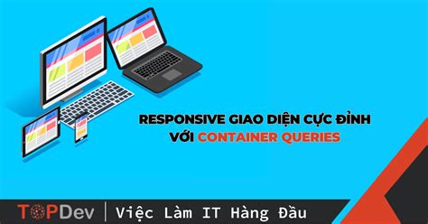 Responsive giao diện cực đỉnh với Container Queries