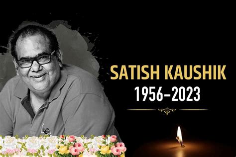 Satish Kaushik Karrakartney