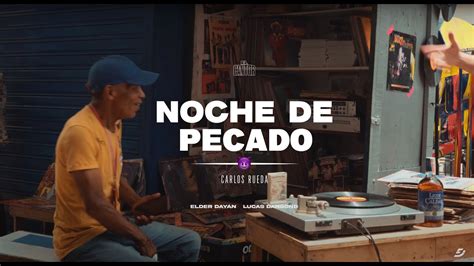 Noche De Pecado Elder Dayán Díaz Y Lucas Dangond Visualizer Youtube