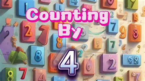 Count By 4s Sing With Me Skip Counting 4 To 100 Learning Count By Fours Addition Of 4