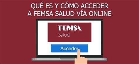 ¿qué Es Femsa Salud Y Cómo Acceder Online