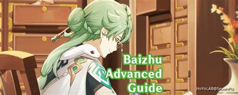 36 Baizhu ~ Advanced Guide Rgenshinimpact