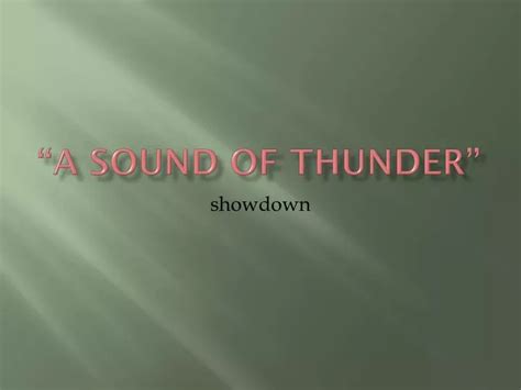 Ppt “a Sound Of Thunder” Powerpoint Presentation Free Download Id