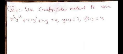 Solved To Solve Qy Use Cauty Euler Metured X²ysxylthy Co