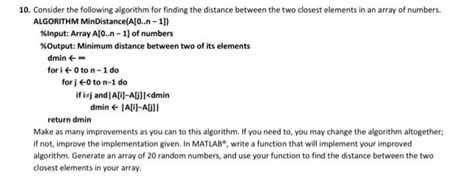 Using Matlab Change This Algorithm Chegg Com