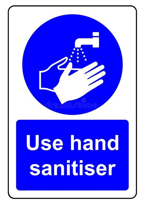 Use Hand Sanitizer When Washing Your Hands Sign On A Wall Stock