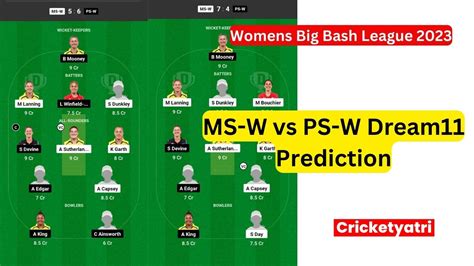 Ms W Vs Ps W Dream11 Prediction In Hindi Dream11 Team Fantasy Cricket