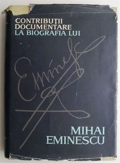 Contributii Documentare La Biografia Lui Mihai Eminescu Augustin Z N