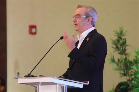 Presidente Abinader Advierte En Su Gestión De Gobierno No Se