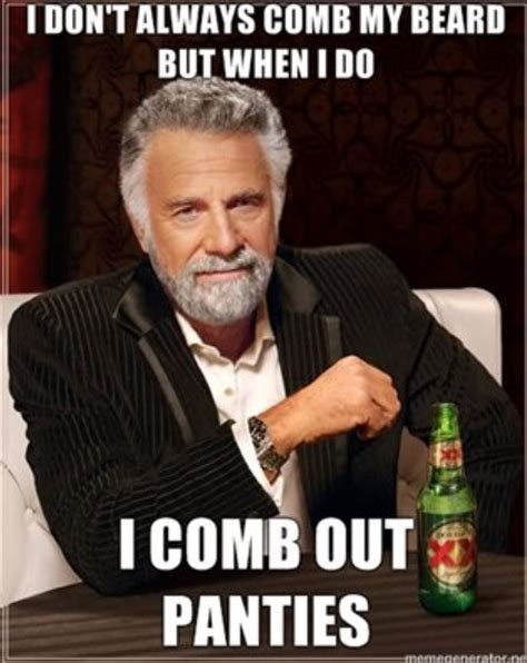 Best Most Interesting Man In The World Quotes Images On Pinterest Funny Stuff Funny Things