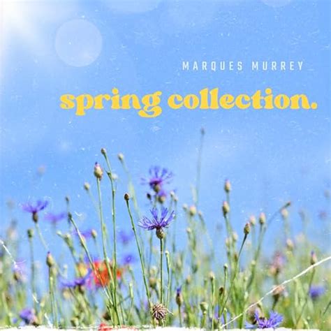 Spring Collection Marques Murrey Digital Music