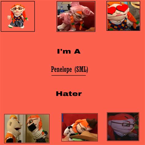 Im A Penelope Sml Hater By Nbarts1218 On Deviantart