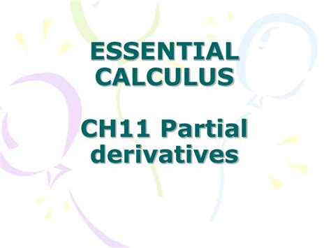 Ppt Essential Calculus Ch11 Partial Derivatives Powerpoint Presentation Id 9236849