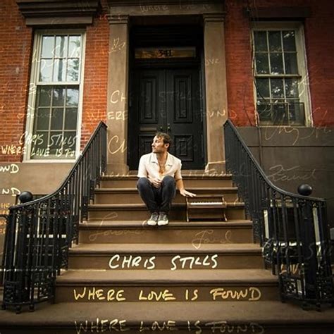 Where Love Is Found By Chris Stills On Amazon Music Amazon Co Uk