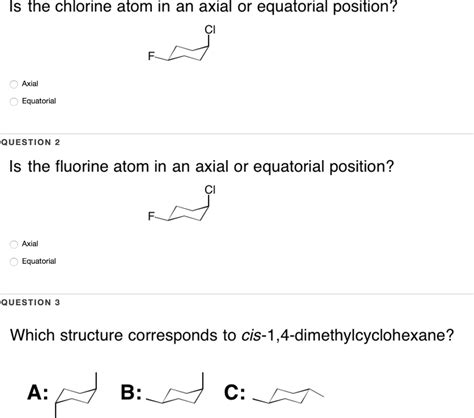 Solved Is The Chlorine Atom In An Axial Or Equatorial Pos
