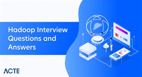 top 35 hadoop interview question and answer [most popular] updated 2025
