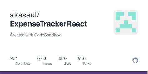 Github Akasaul Expensetrackerreact Created With Codesandbox