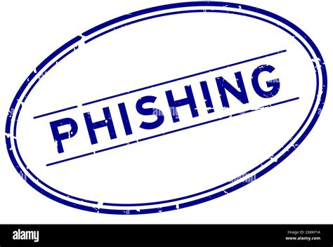 Grunge Blue Phishing Word Oval Rubber Seal Stamp On White Background