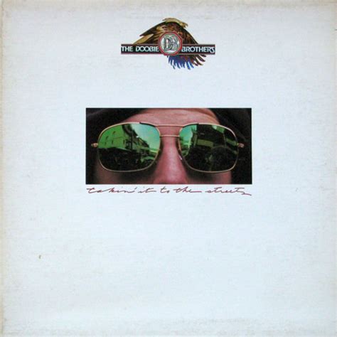 The Doobie Brothers ‎ Takin It To The Streets Vinyl Pursuit Inc