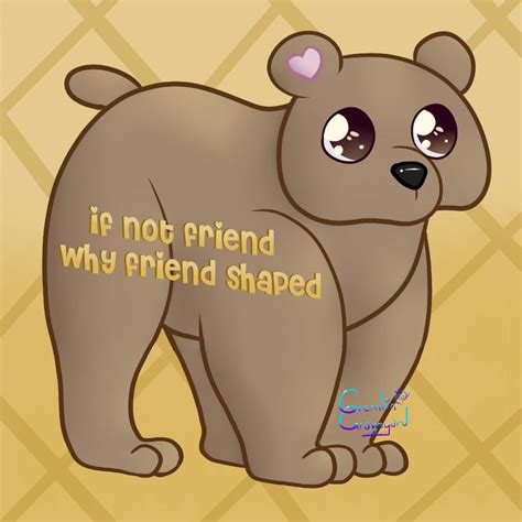 If Not Friend Why Friend Shaped By Gremlingraveyard On Deviantart