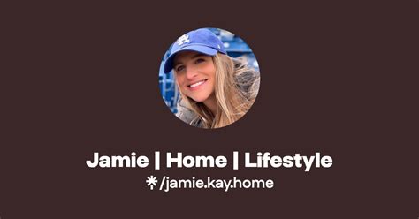 Jamie Home Lifestyle Instagram Tiktok Linktree Jamie Home Lifestyle Instagram Tiktok Linktree