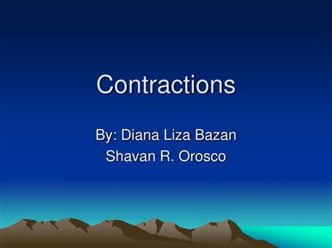 Ppt Contractions Powerpoint Presentation Free Download Id3569608