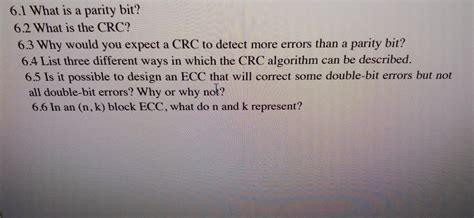 Solved 61 What Is A Parity Bit 62 What Is The Crc 63