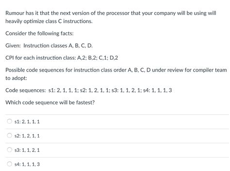 Solved Rumour Has It That The Next Version Of The Processor