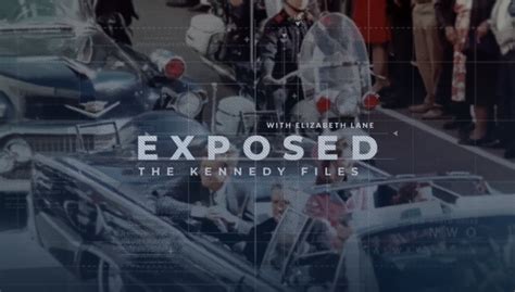 Exposed The Kennedy Files