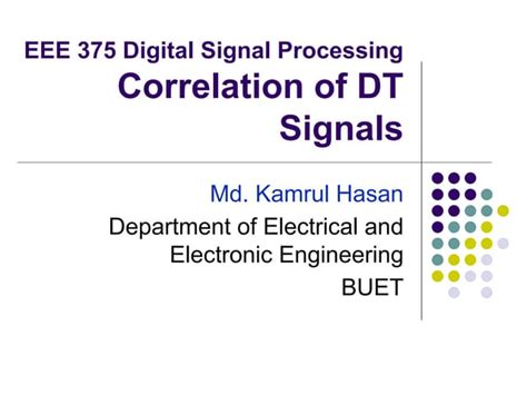 5 Convolution And Correlation Of Discrete Time Signals Pptx