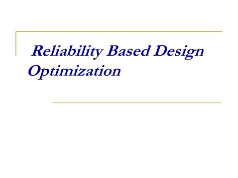 ppt reliability based design optimization powerpoint presentation