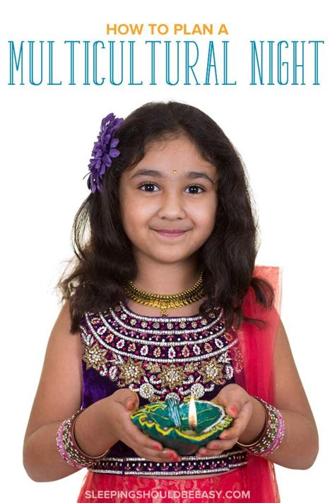 How To Plan A Multicultural Night Culture Day Multicultural