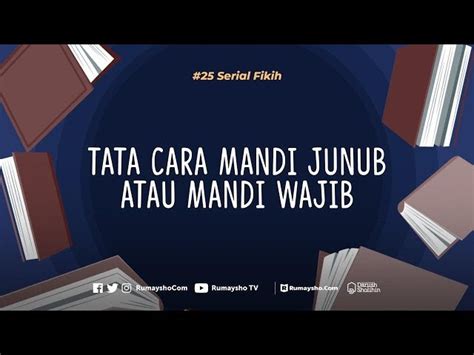 Panduan Lengkap Tata Cara Mandi Wajib Biotifor