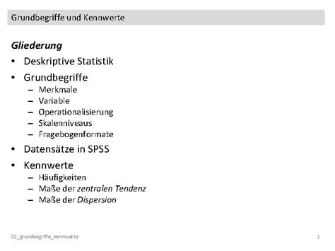 Grundbegriffe Und Kennwerte Gliederung Deskriptive Statistik