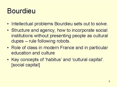 Lecture 10 Bourdieu On Class And Culture Notices