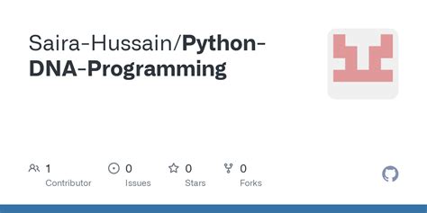 GitHub Saira Hussain Python DNA Programming