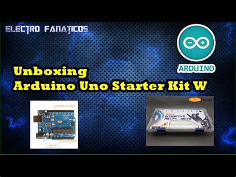 Unboxing Arduino starter Kit Español YouTube