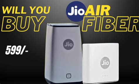 Is This A Good Time To Buy Jio Air Fiber OTT And Channel List ARSMART