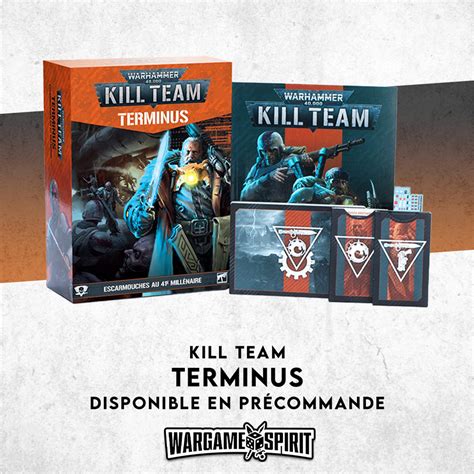 Wargame Spirit La Précommande De La Kill Team Terminus