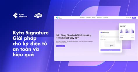 Kyta Signature Giải Pháp Ký Kết Chứng Thực Và Công Chứng Giấy Tờ