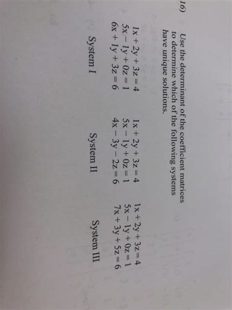 Solved Use The Determinant Of The Coefficient Matrices Chegg