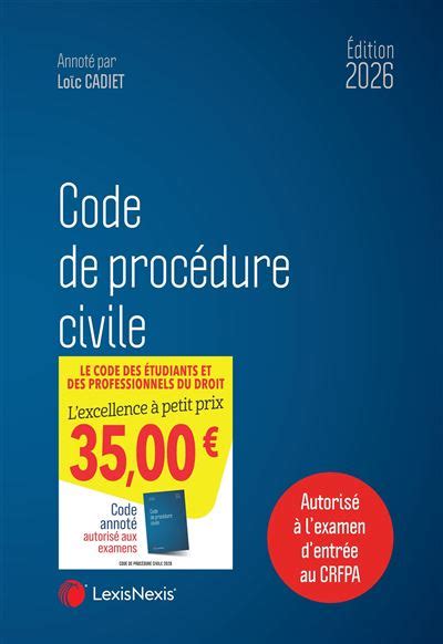Code De Procédure Civile 2026 Relié Loïc Cadiet Achat Livre Fnac
