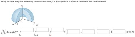Solved Set Up The Triple Integral Of An Arbitrary Continuous