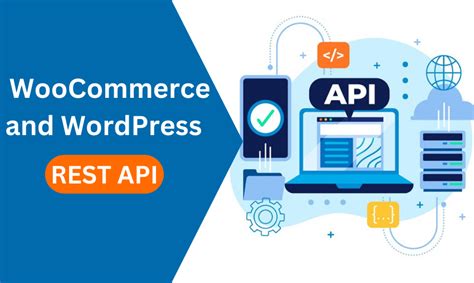 Differences Between WooCommerce And WordPress REST API