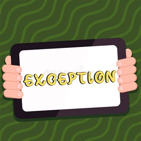Text Caption Presenting Exception Business Concept Person Or Thing