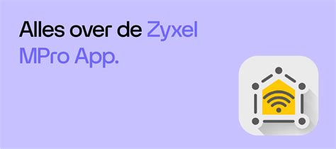 Wifi Plus Zyxel MPro App Odido Community