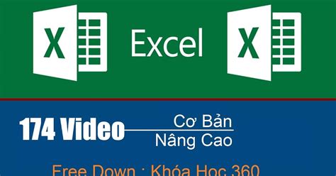 Share Miễn Phí Khóa Học Microsoft Excel Full 174 Video Và Bài Tập Chi
